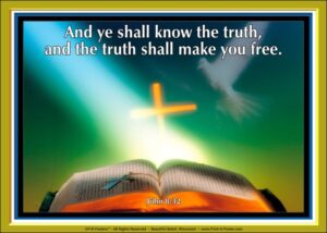 And ye shall know the truth… – Print-A-Poster – Hundreds of Free ...